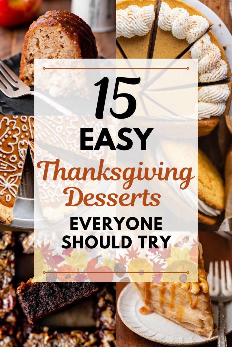 15 Easy Thanksgiving Dessert Recipes Everyone Should Try - Beyond the ...